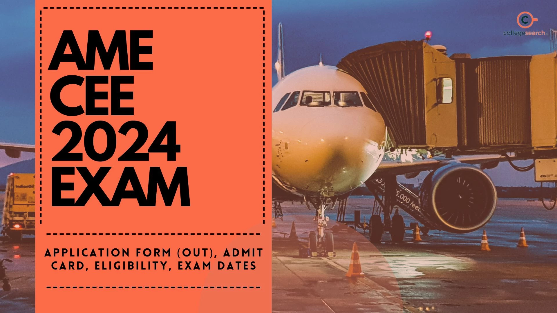AME CEE 2024: Application Form (OUT), Exam Date, Admit Card,