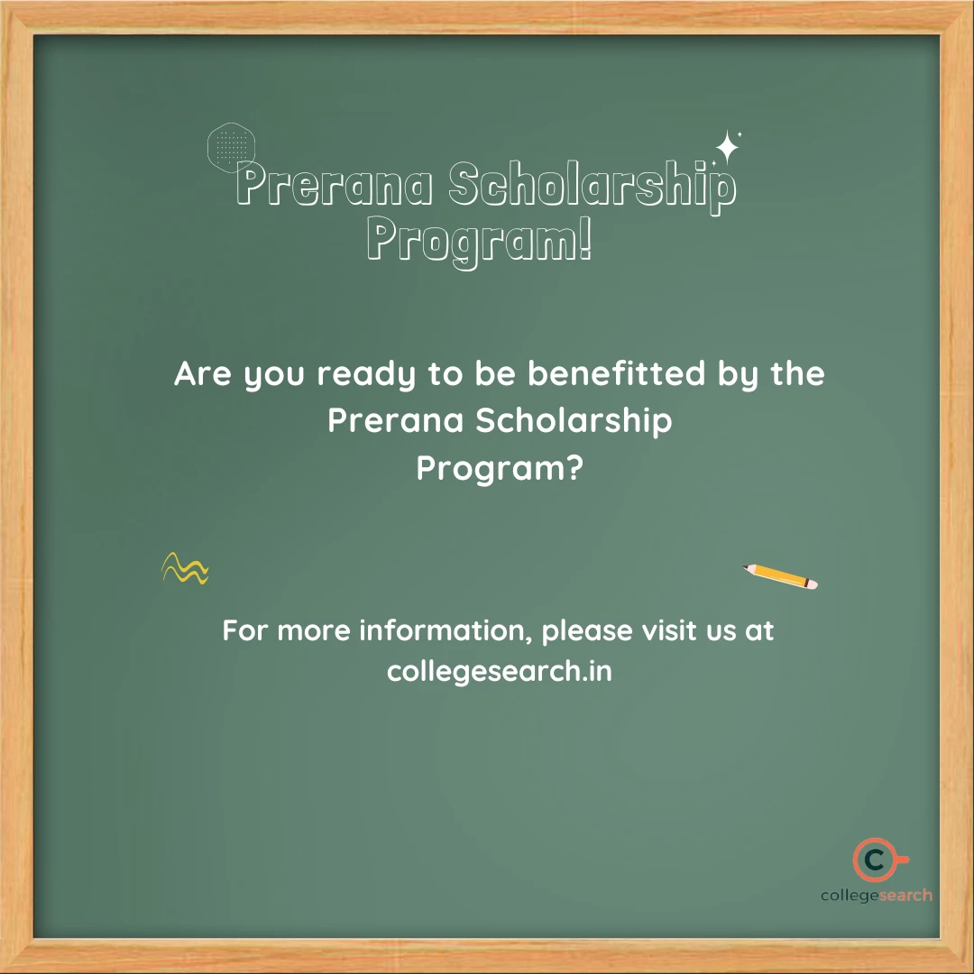 Prerana Scholarship: Application Process, Selection Procedure, Criteria ...