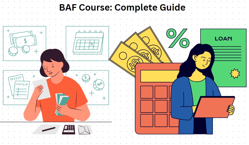 Bachelor of Accountancy and Finance (BAF) Course 2025: Admission ...