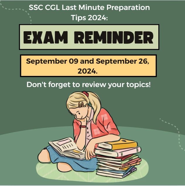 SSC CGL Last Minute Preparation Tips 2024: Strategy for Success