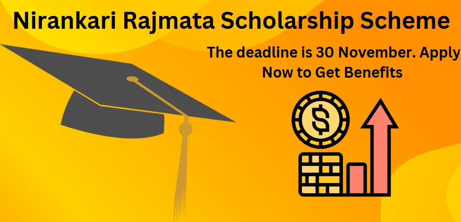 Scholarship Alert for Nirankari Rajmata Scholarship Scheme