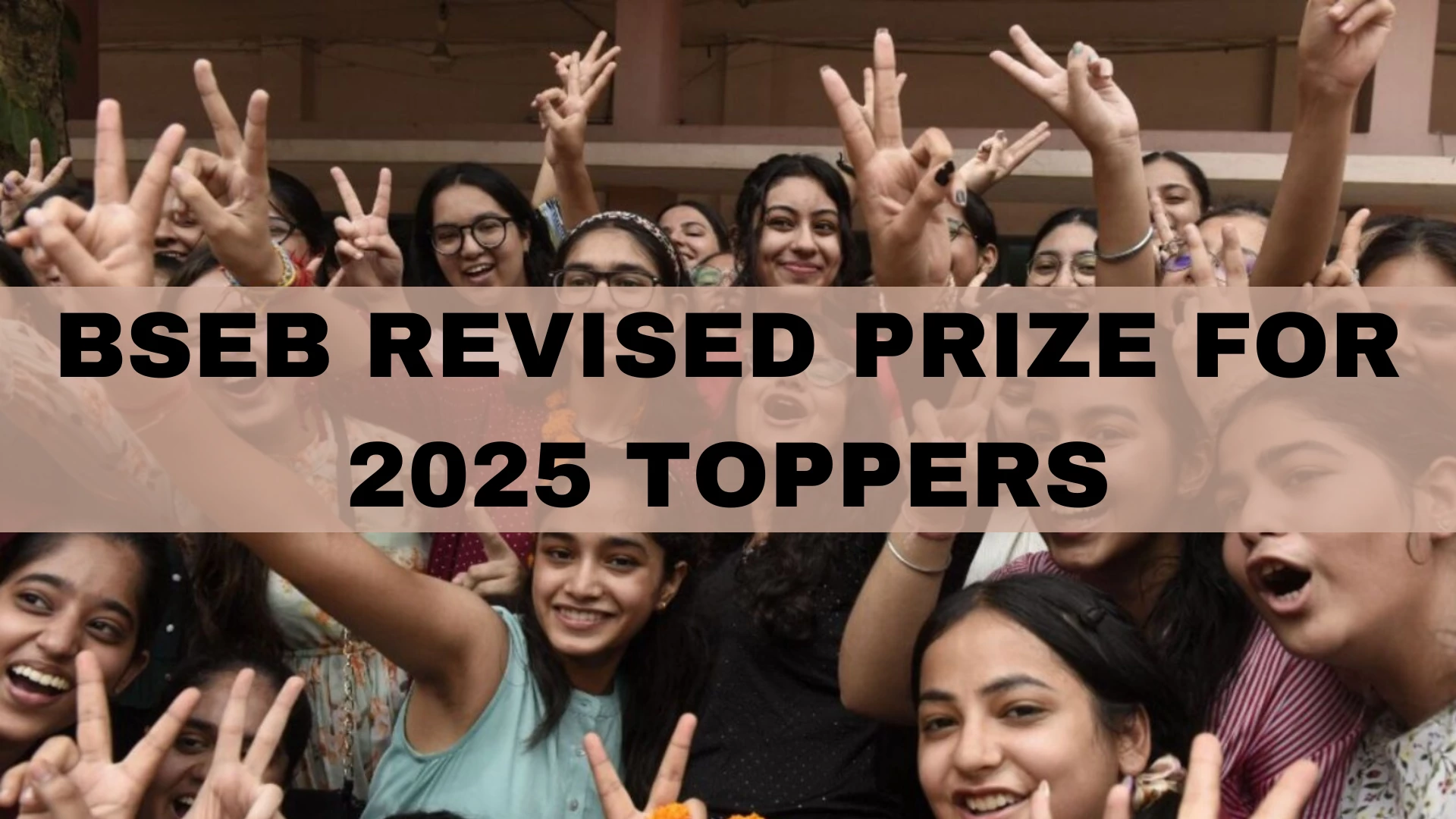Bihar Board Increased Prize Range for 10th and 12th Toppers 2025