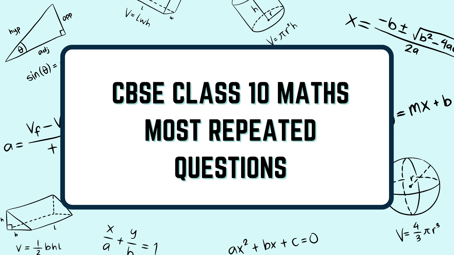 Important Questions for Class 10 Maths: Download Most Repeated CBSE ...