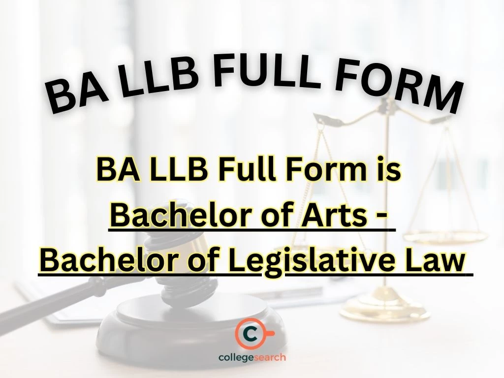 BA LLB: Full Form, Course, Fees, Admission 2025, Subjects/Syllabus, Top ...