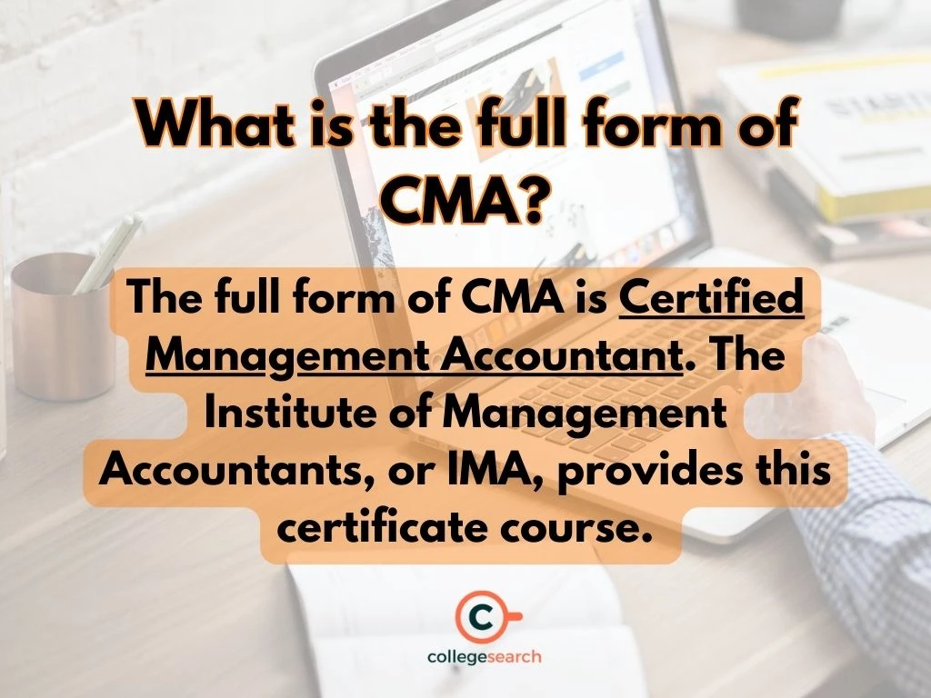 CMA Course: Full Form, Course Details, Duration, Fees, Eligibility ...