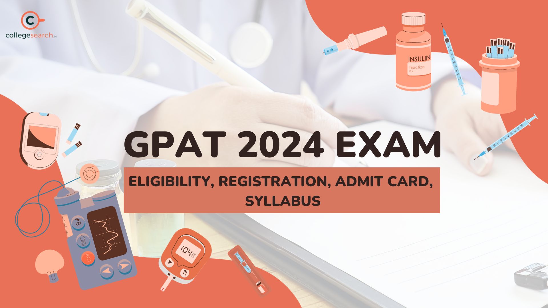 GPAT 2024 - Exam Date (Soon), Registration, Admit Card