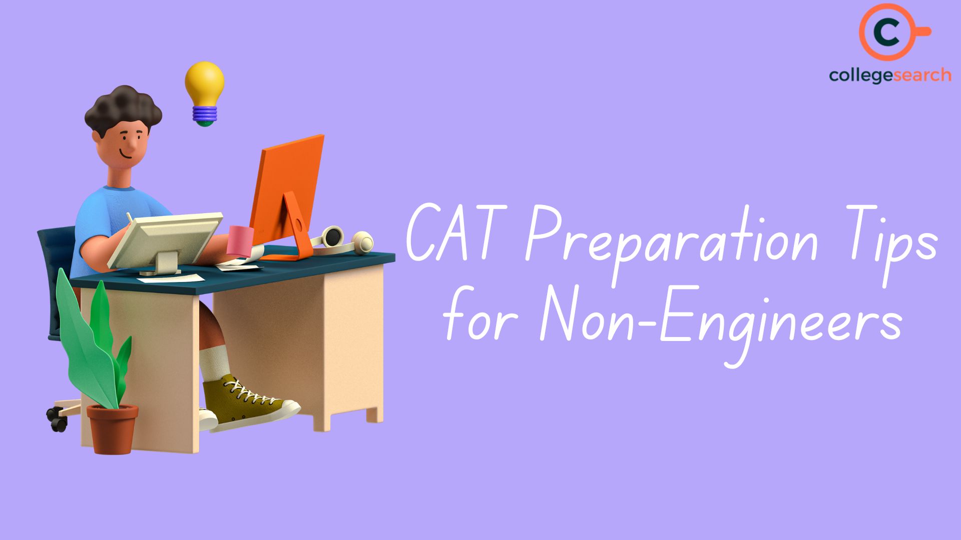 CAT Preparation Tips For Non-Engineering Students | Collegesearch