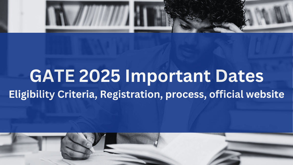 GATE 2025 Exam Dates & Schedule Announced. Check Complete Time Table ...