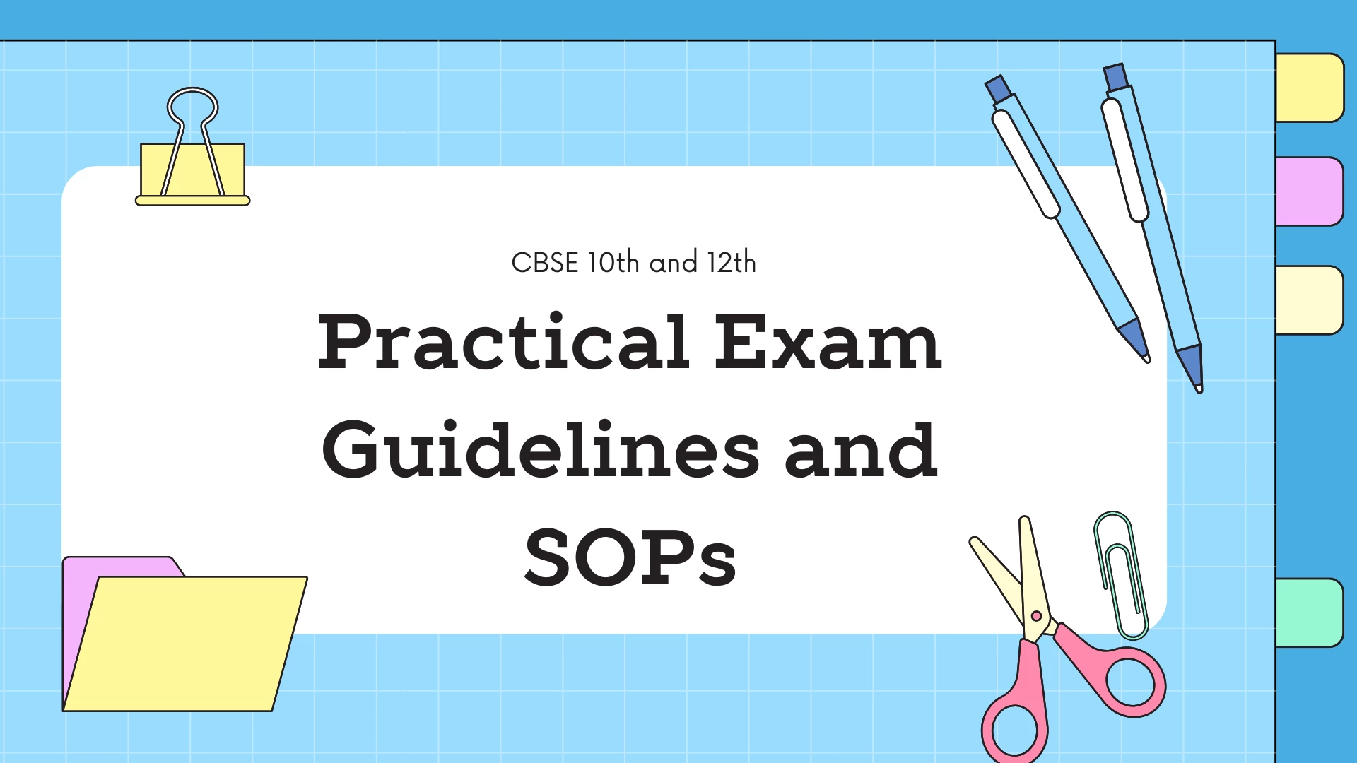 CBSE New Guidelines and SOPs For Class 10 and 12 Practical Exams 2024-25