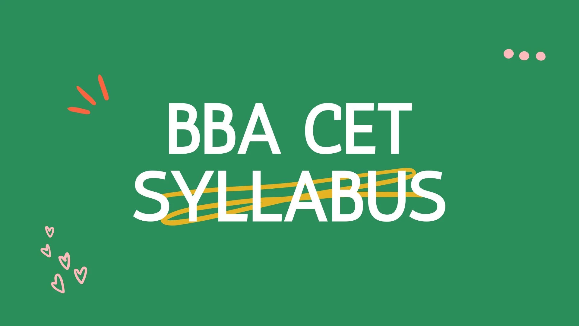 MAH BBA CET Syllabus 2025: Check Section-wise Syllabus