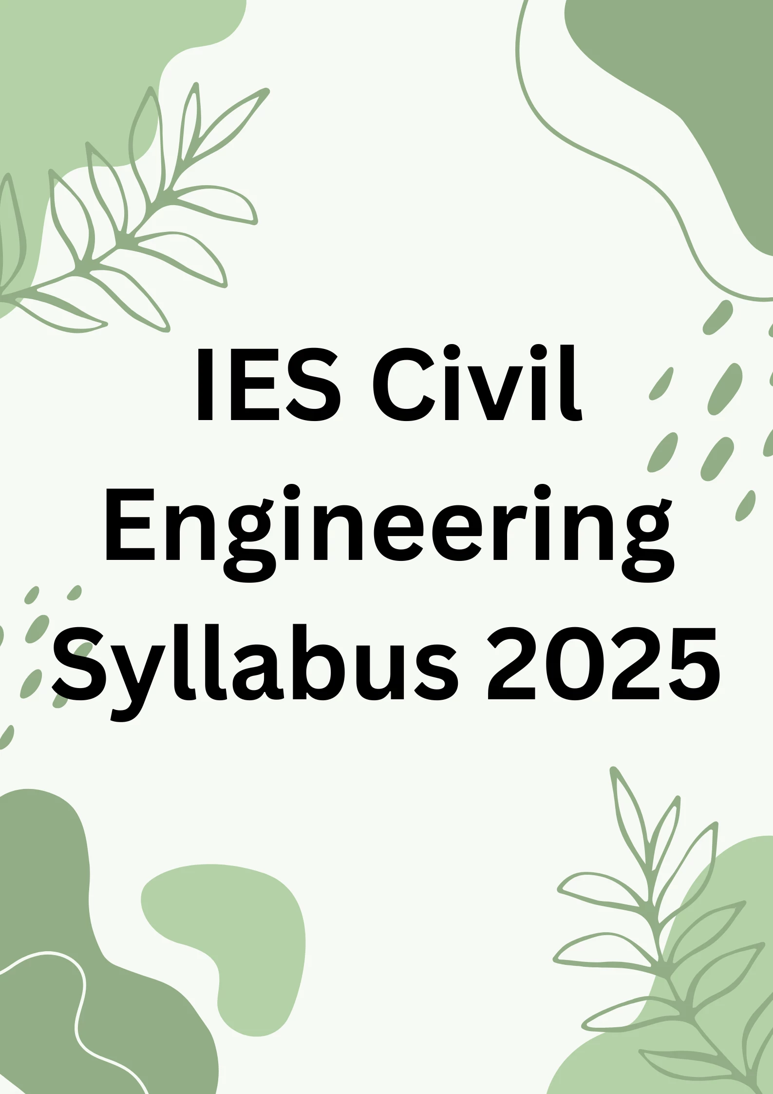 IES Civil Engineering Syllabus 2025