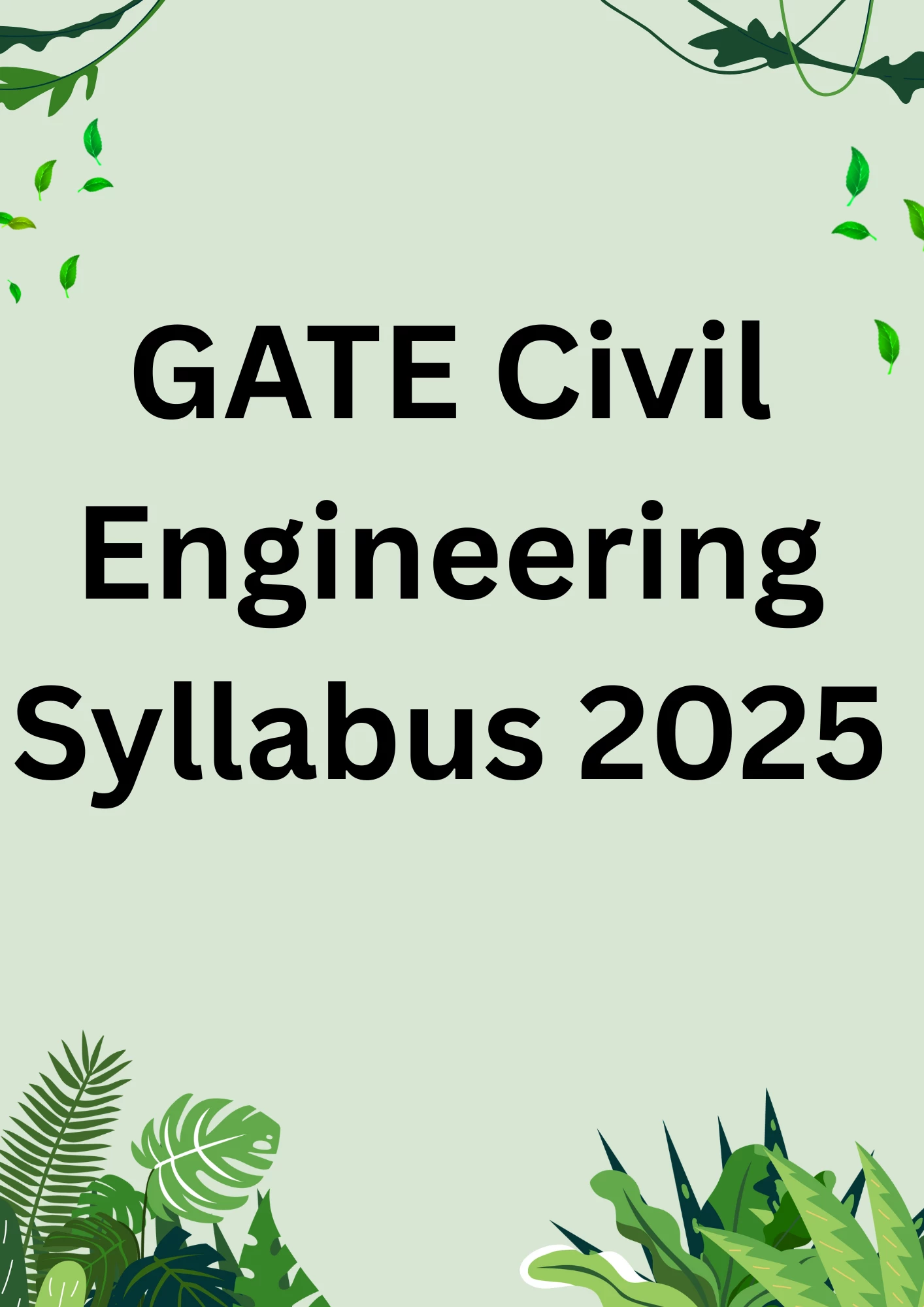 GATE Civil Engineering Syllabus 2025: Topics & PDF