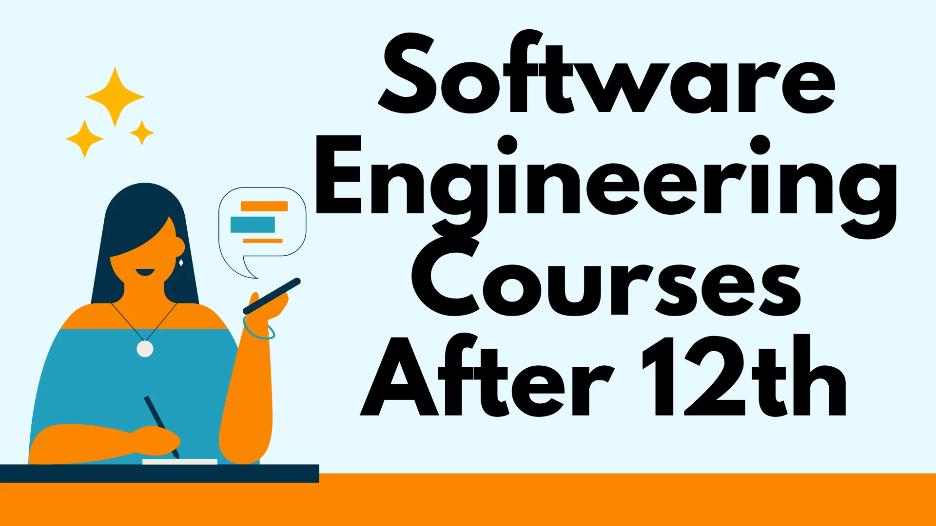 Software Engineering Courses After 12th: Types, Eligibility, Entrance ...
