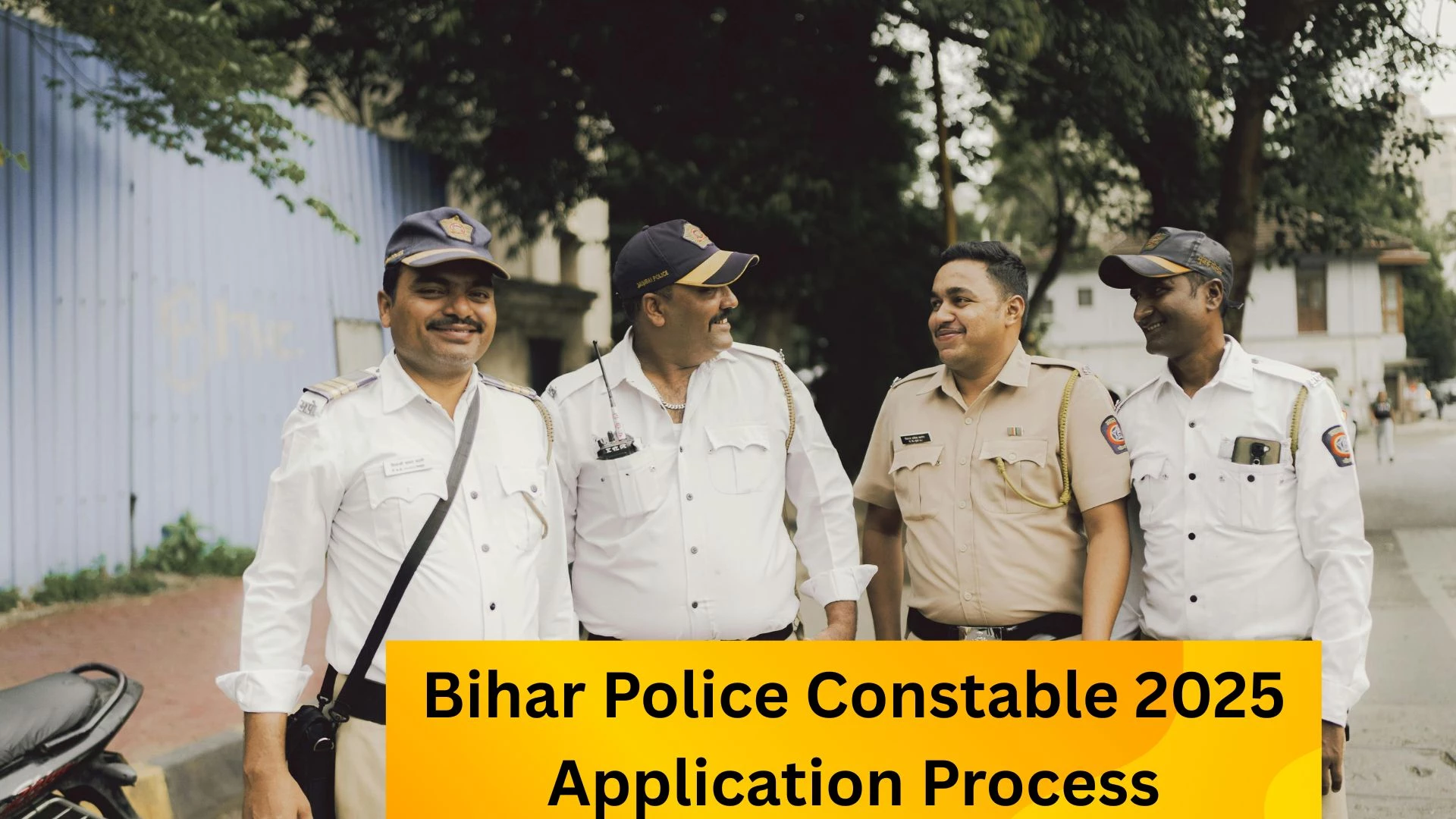 Bihar Police Constable 2025 Application Process: Step-by-Step Guide to ...