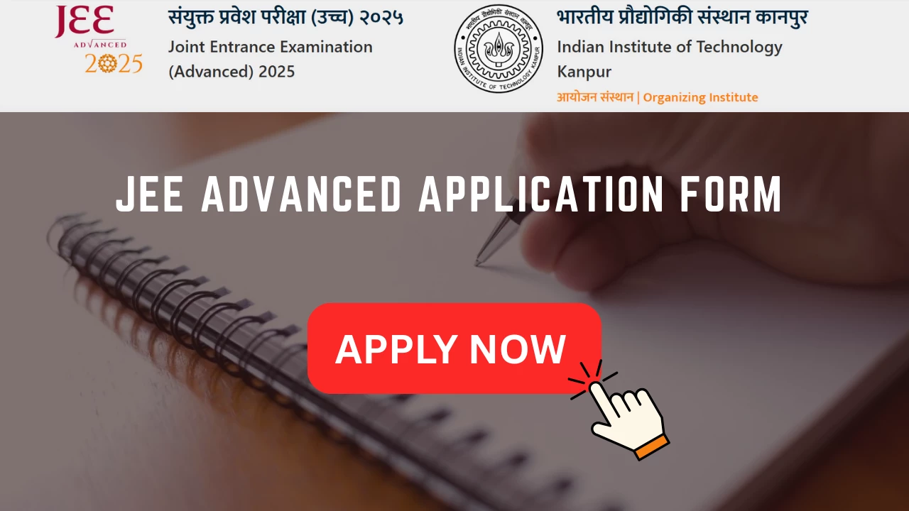 JEE Advanced Registration Begins from April 23: Check the Direct Link ...
