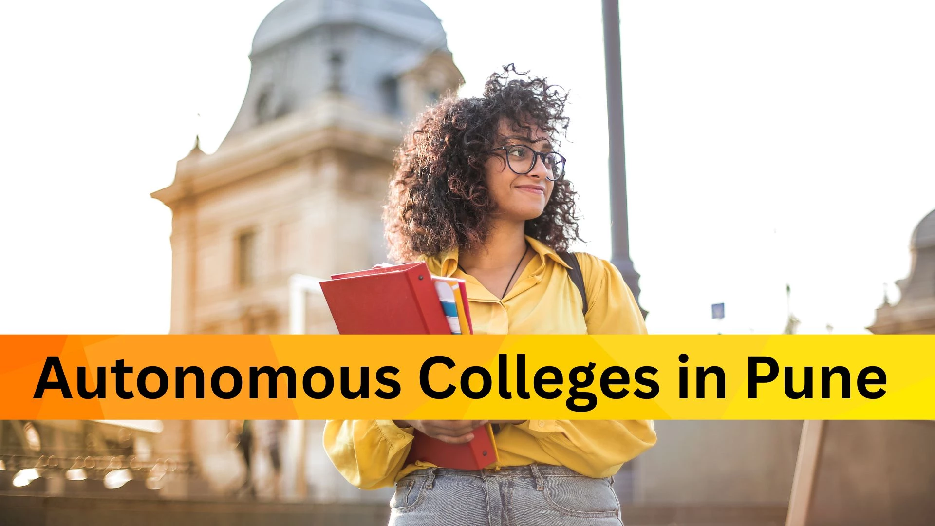 Autonomous Colleges in Pune 2025 | Comprehensive Academic Overview