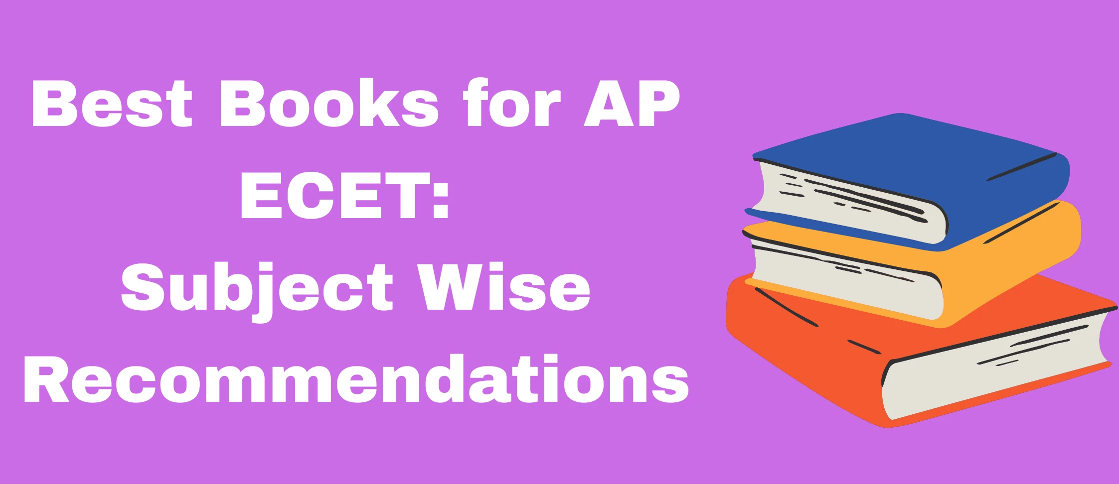 Best Books for AP ECET: Subject Wise Recommendations