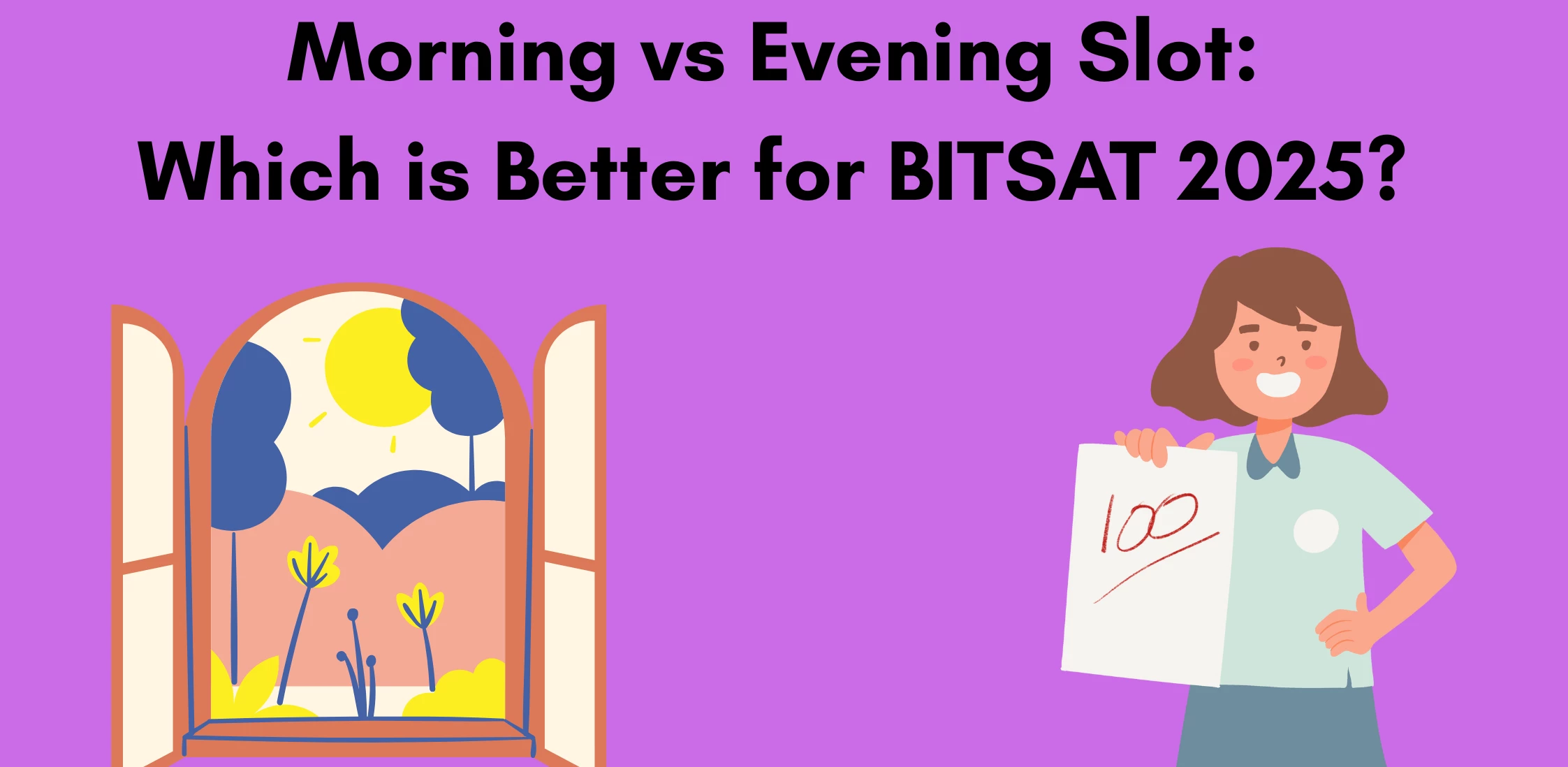 Morning vs Evening Slot: Which is Better for BITSAT 2025?