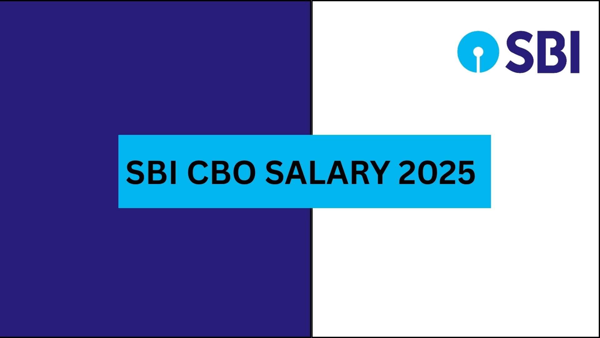 SBI CBO Salary 2025 - Complete Pay Structure,Allowances In-Hand Salary ...