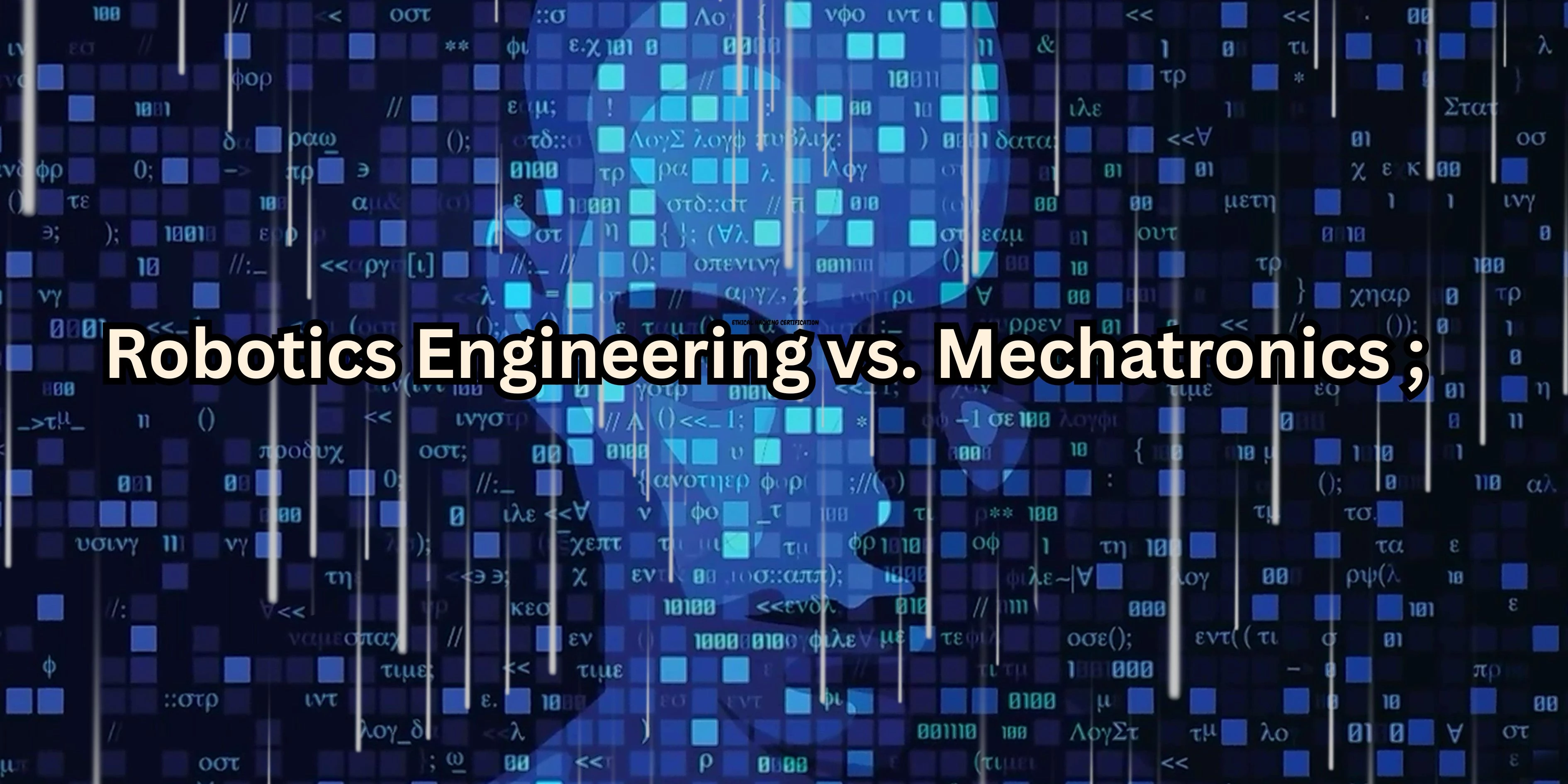 Robotics Engineering vs. Mechatronics