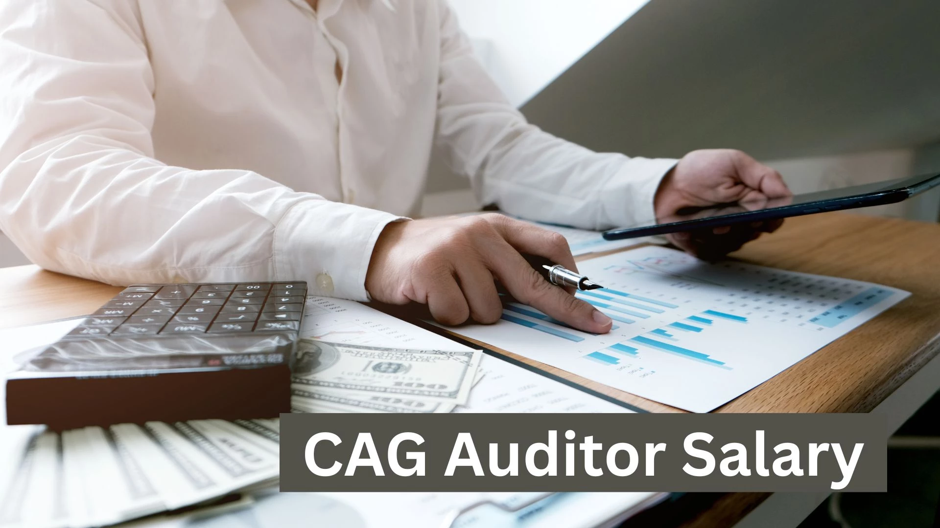 CAG Auditor Salary Per Month After 7th Pay Commission 2025: Grade Pay ...