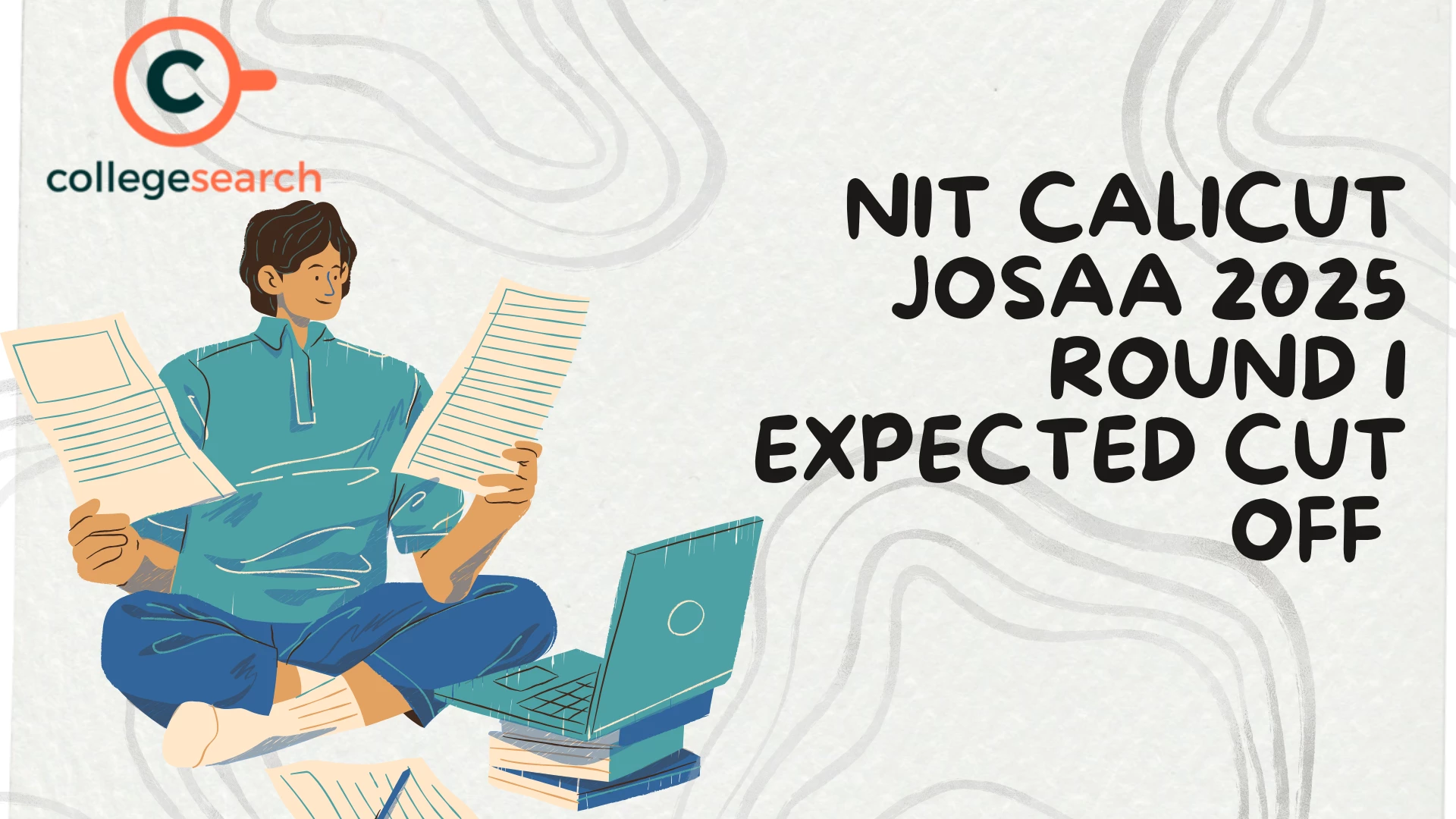 NIT Calicut JoSAA 2025 Round 1 Expected Cut Off – Open Category Rank ...