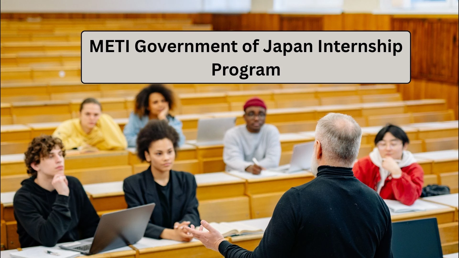 METI Government of Japan Internship Program 2025 – Fully Funded ...
