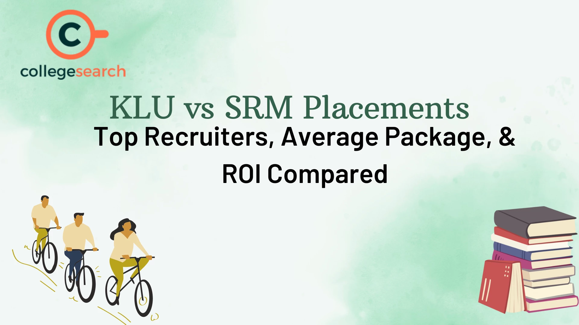 KLU vs SRM Placements 2025: Average Package, Recruiters & ROI Analysis