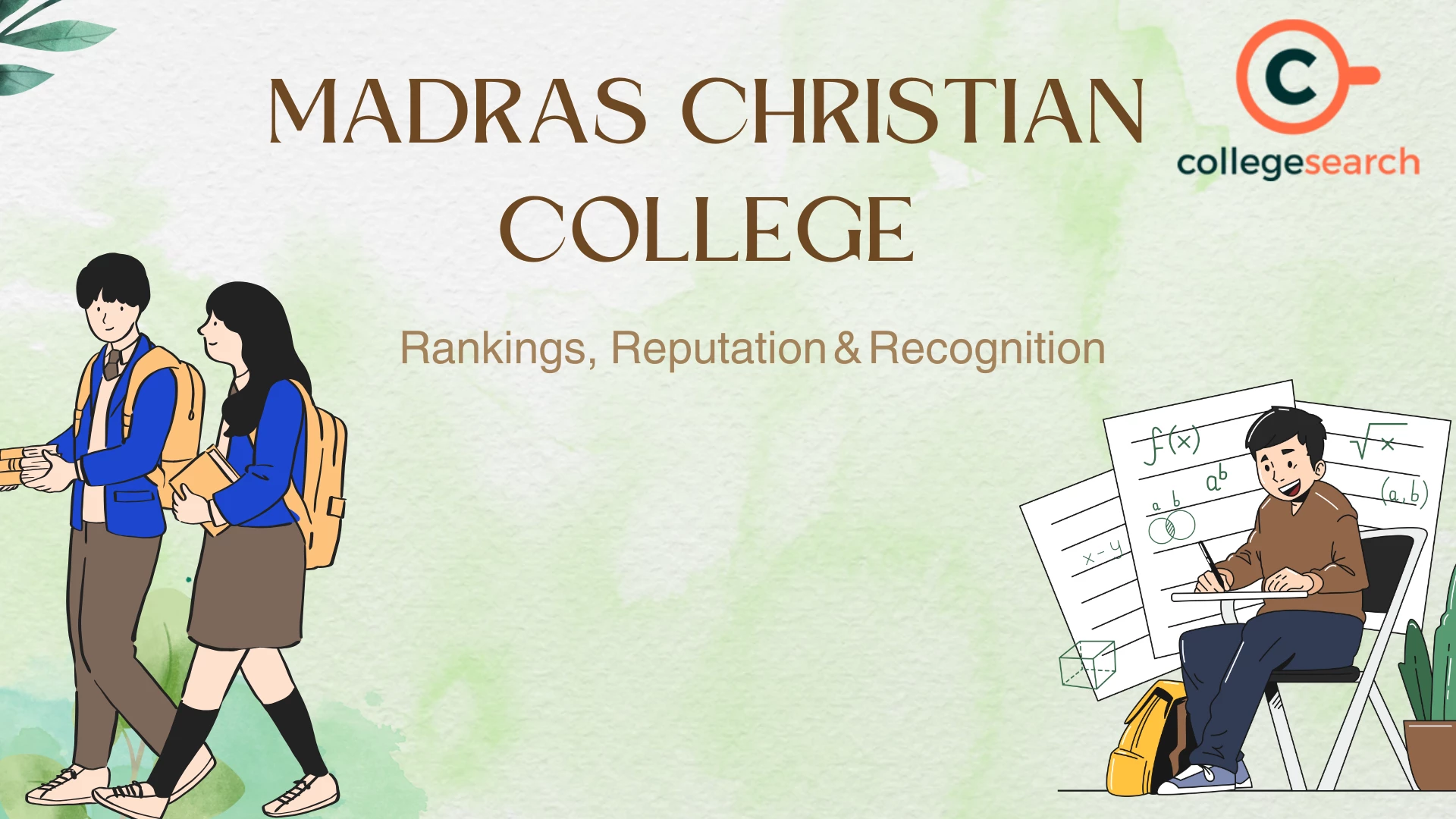 Madras Christian College Rankings 2025 | MCC Reputation & Awards