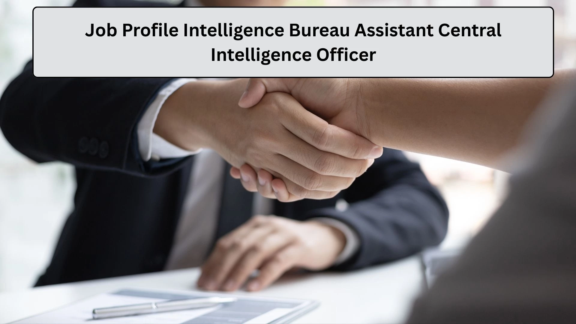 IB ACIO Job Profile 2025: Roles, Responsibilities, Salary & Career Growth