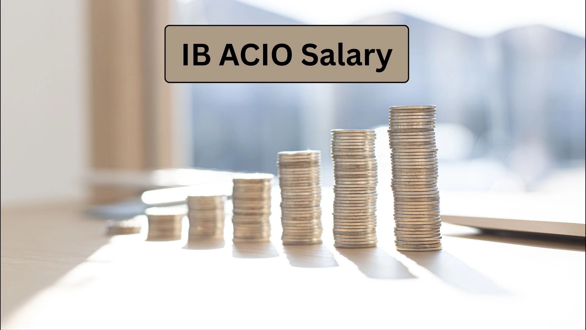IB ACIO Salary Structure and Allowances Analysis 2025