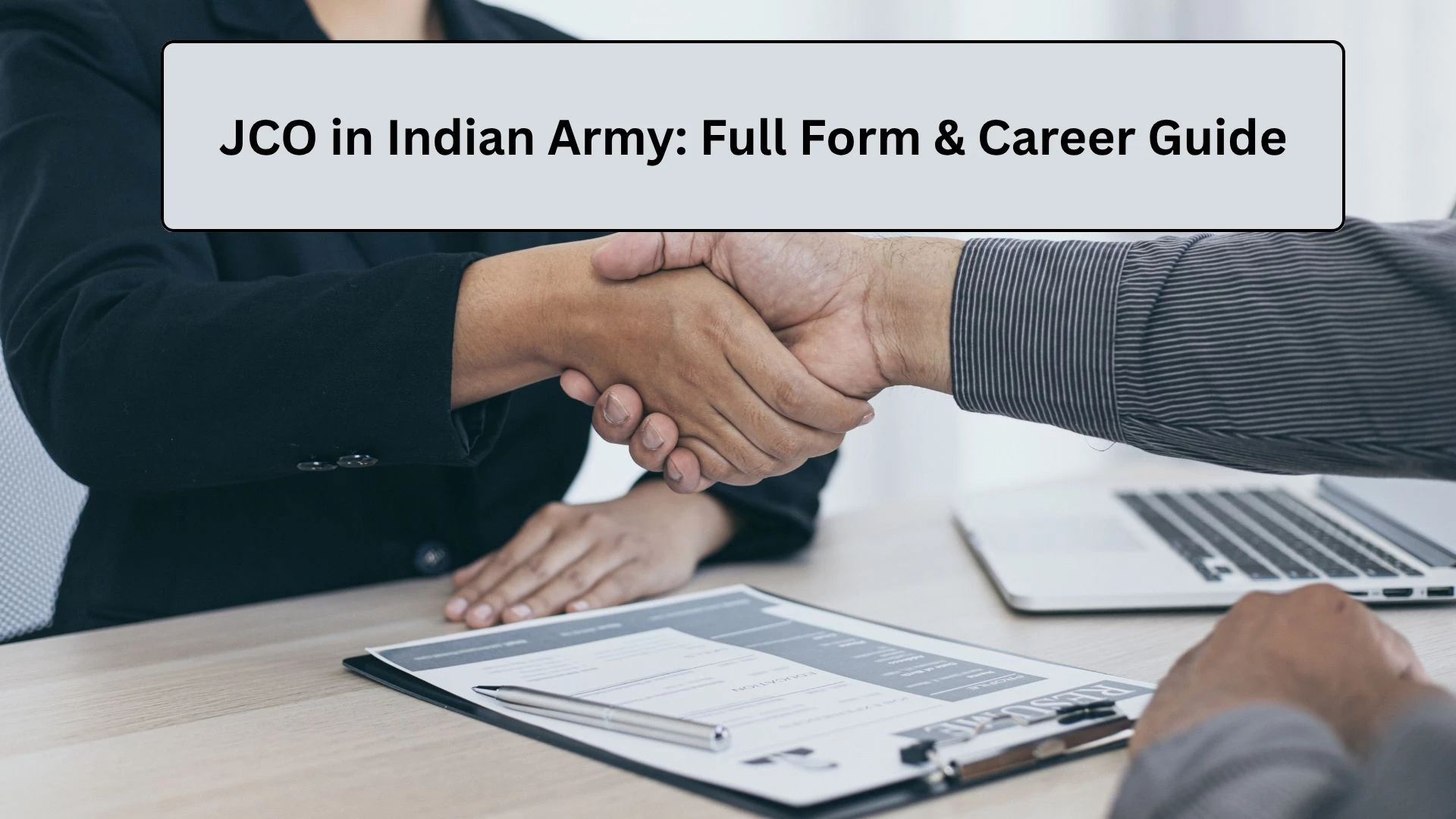 JCO Full Form, Salary, Career Growth, and Job Profile in Indian Army