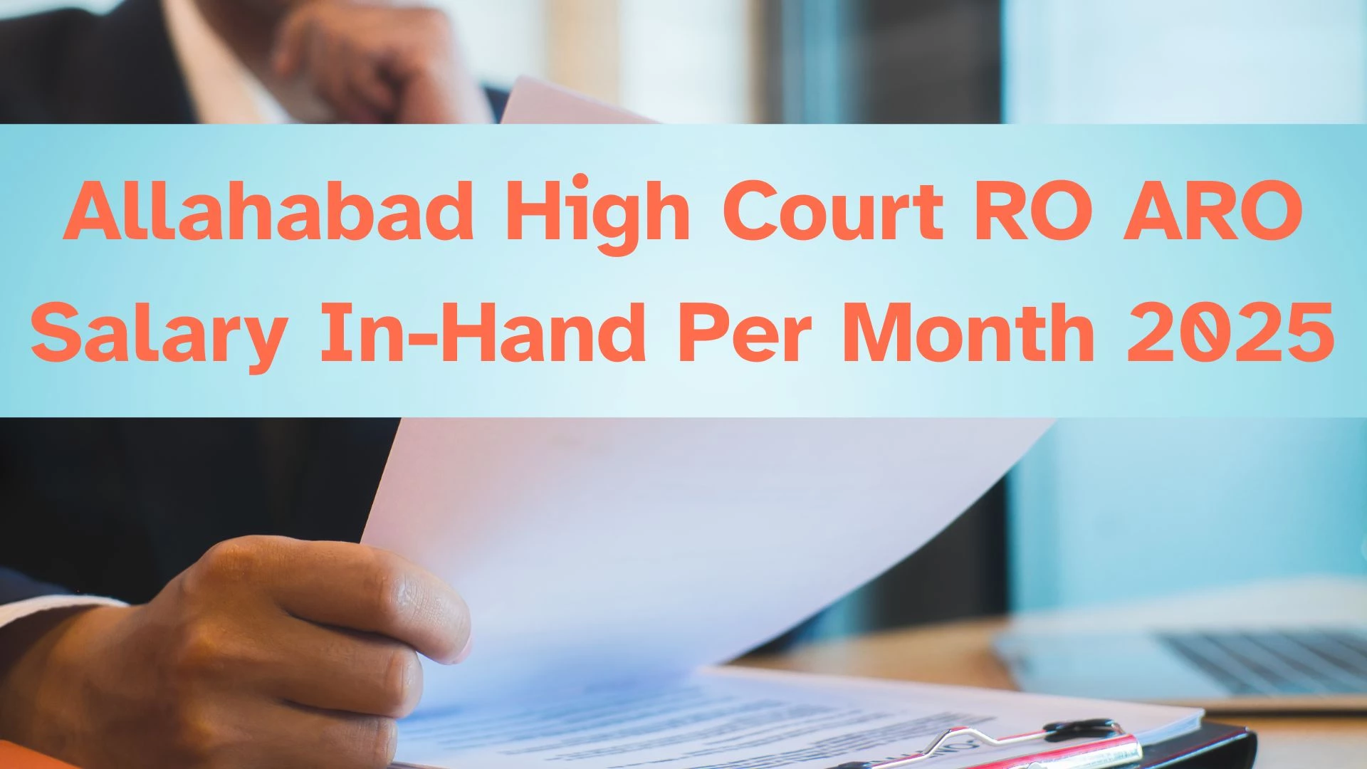 Allahabad High Court RO ARO Salary In-Hand Per Month 2025: Salary Slip ...