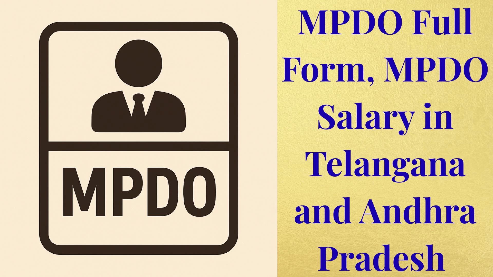 MPDO Full Form, MPDO Salary in Telangana and Andhra Pradesh