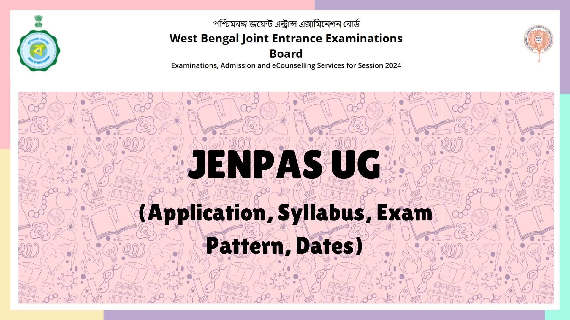 JENPAS UG 2025: Registration, Exam Dates, Syllabus and Exam Pattern